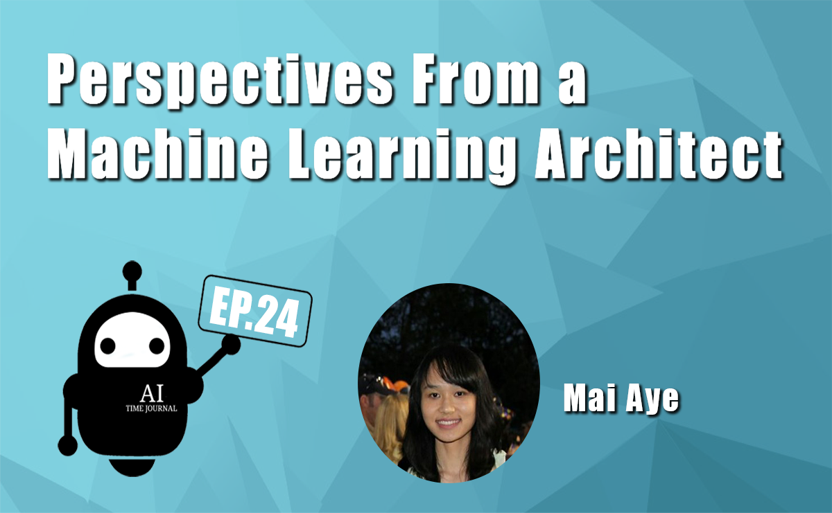 Perspectives From A Machine Learning Architect Ai Time Journal Artificial Intelligence