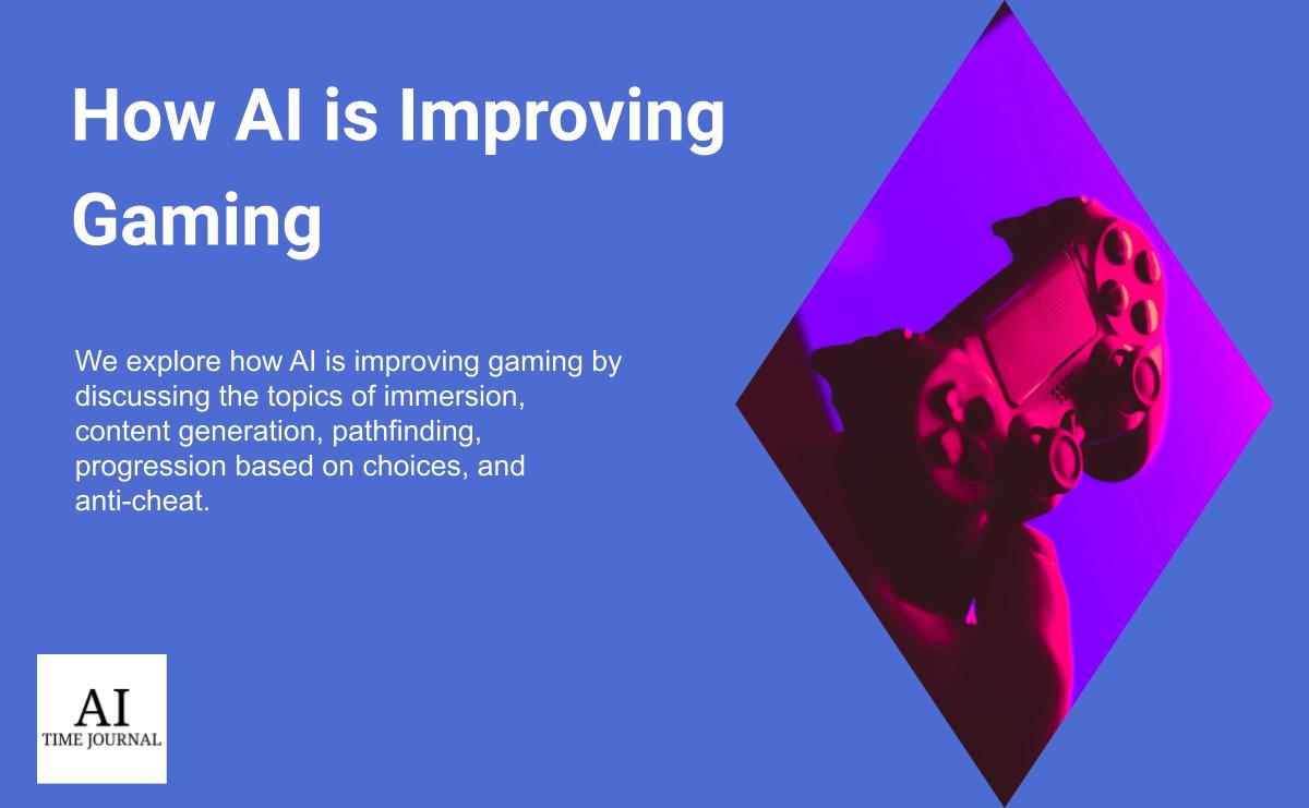 5 Ways AI is Improving Gaming - AI Time Journal - Artificial ...
